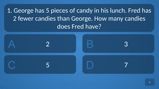 4 Multiple Choice MATH QUIZ GRADE 1.pptx