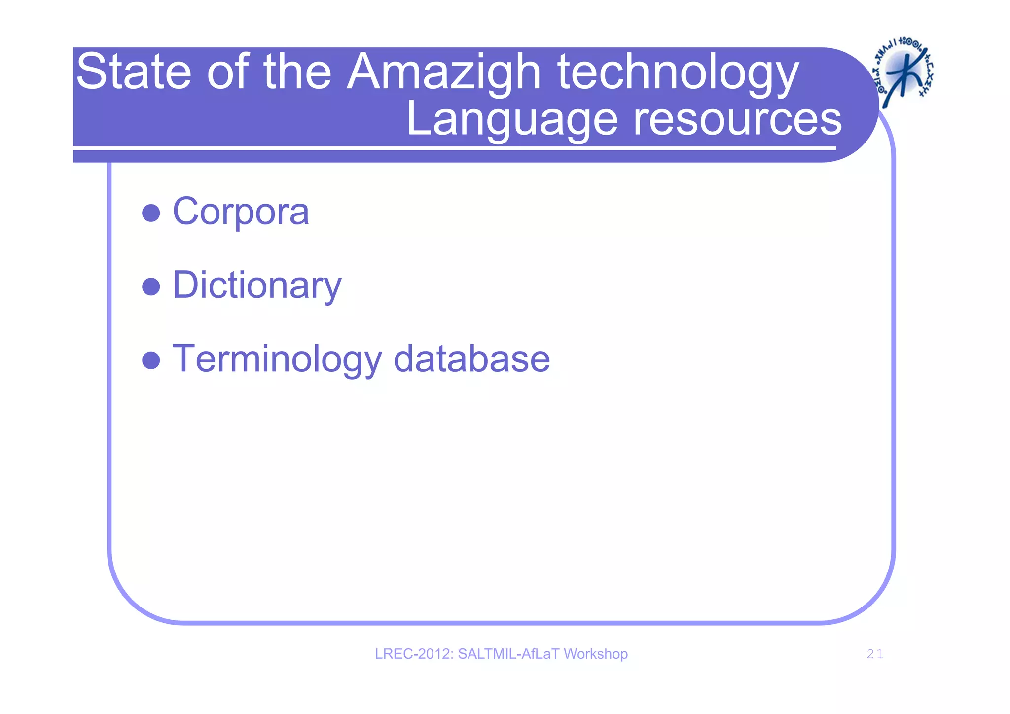 Natural Language Processing for Amazigh Language | PPT