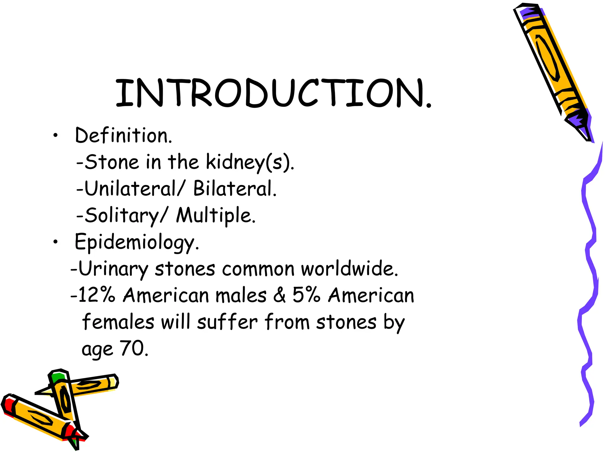 4 NEPHROLITHIASIS A SYSTEMATIC APPROACH.ppt