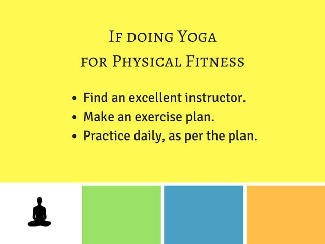 4 Objectives of Yoga | PDF | Fitness and Exercise | Healthy Living