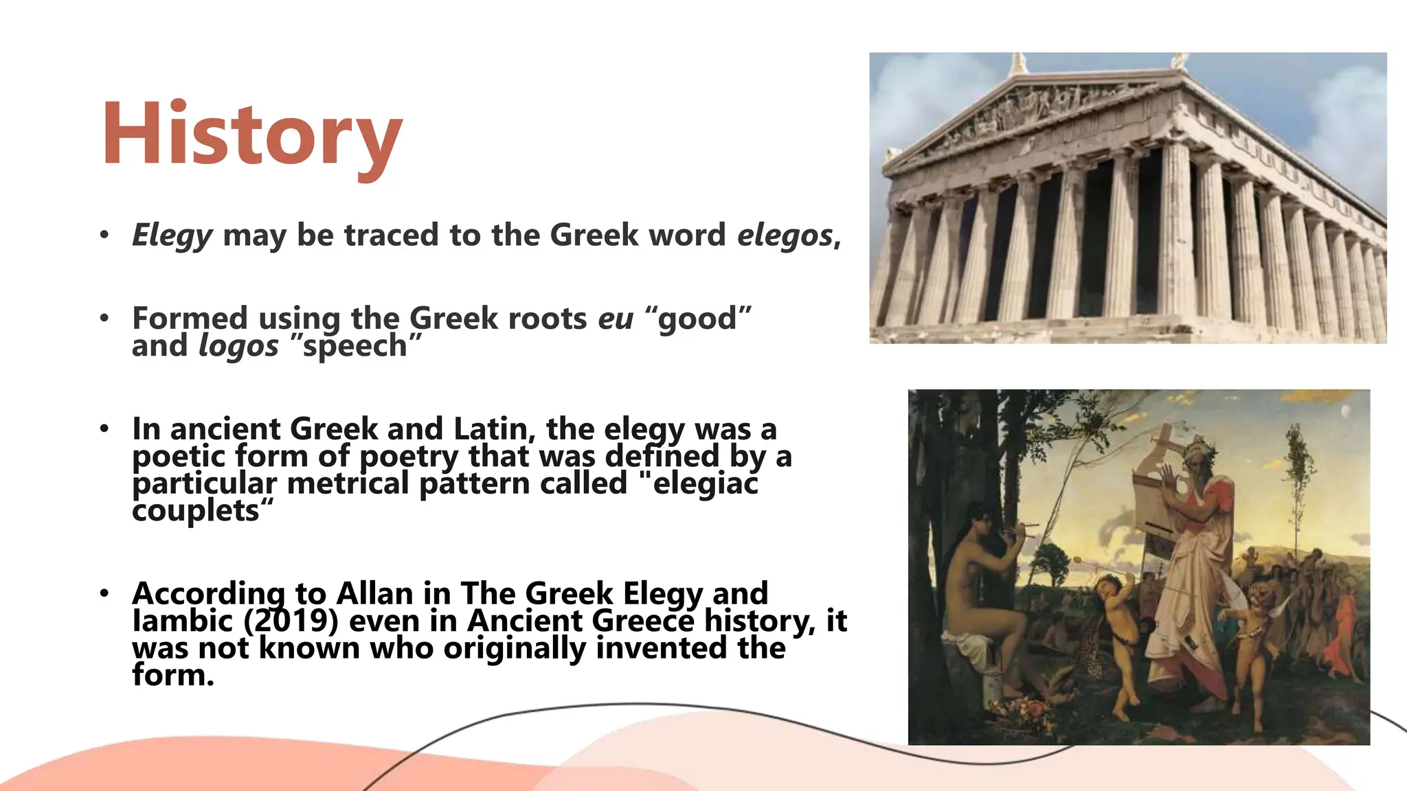 The Presentation Focus on the Elegy, a type of Poem. With an original ...