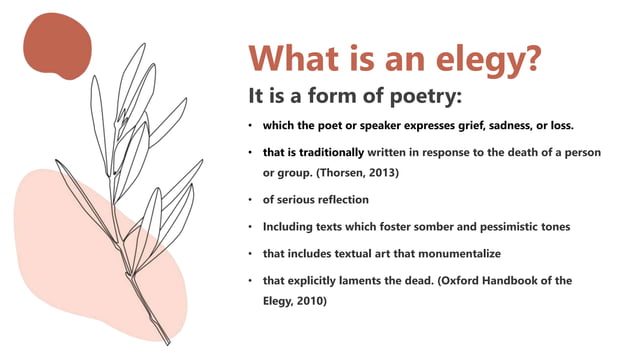 The Presentation Focus on the Elegy, a type of Poem. With an original ...