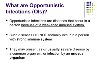 4 Opportunistic Infections and prophylaxis.ppt