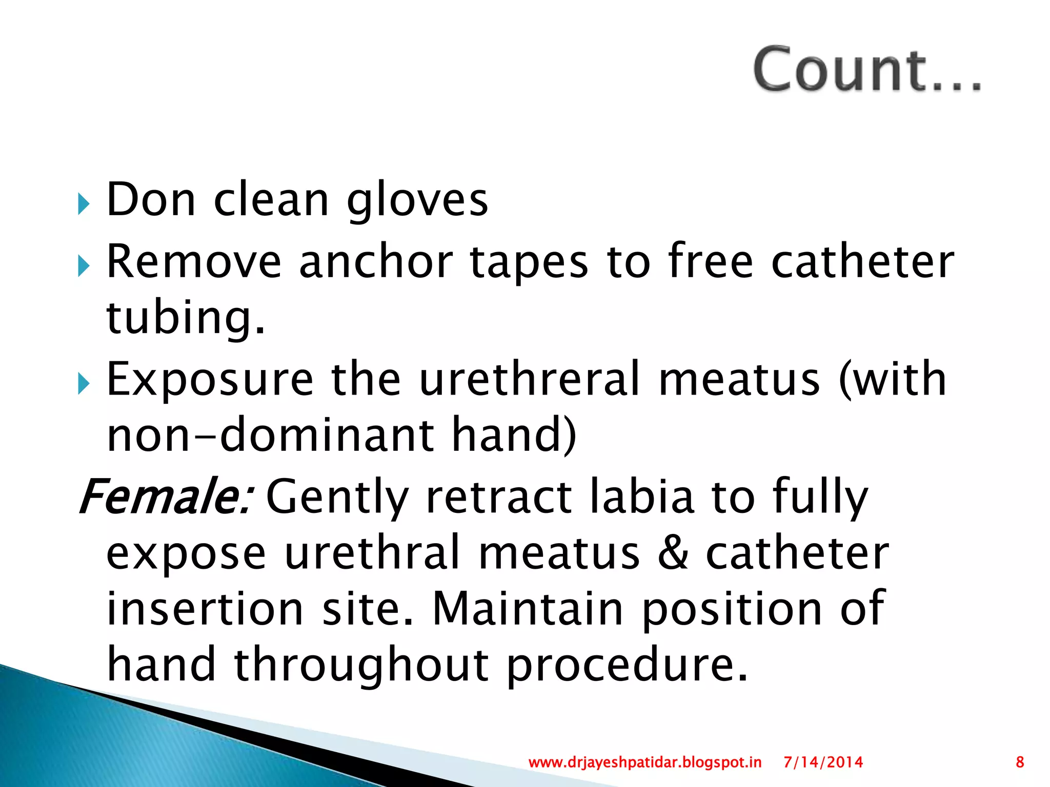 Ppt. catheter care | PPSX