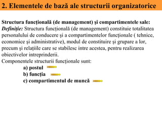 4 organizarea structurala | PPT