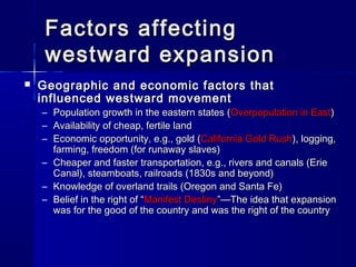 westward expansion manifest destiny | PPT