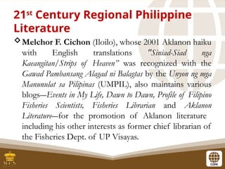 4_Overview_of_21st_Century_Regional_Philippine_Literature.pptx
