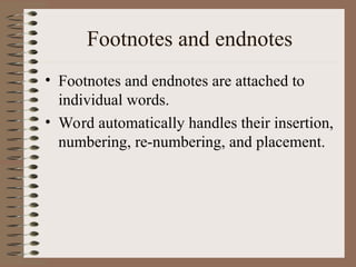 Footnotes and Endnotes and their features | PPT