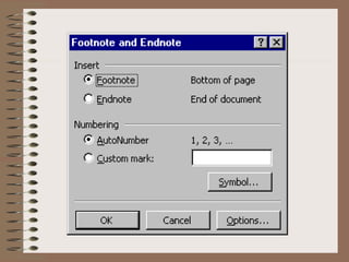 Footnotes and Endnotes and their features | PPT