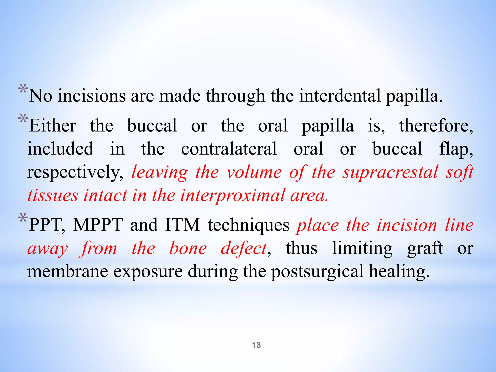 Papilla preservation flap | PPTX