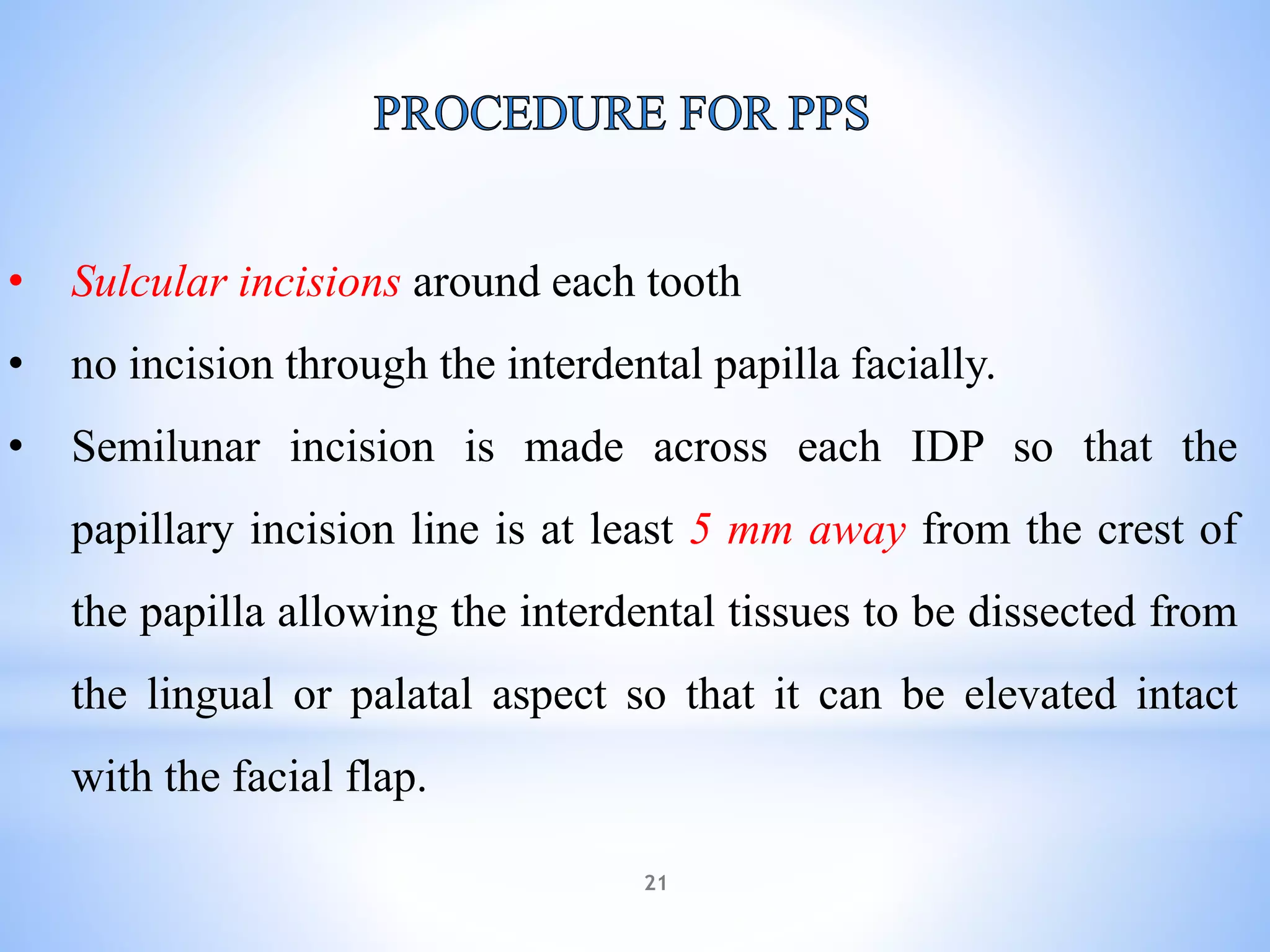 Papilla preservation flap | PPTX
