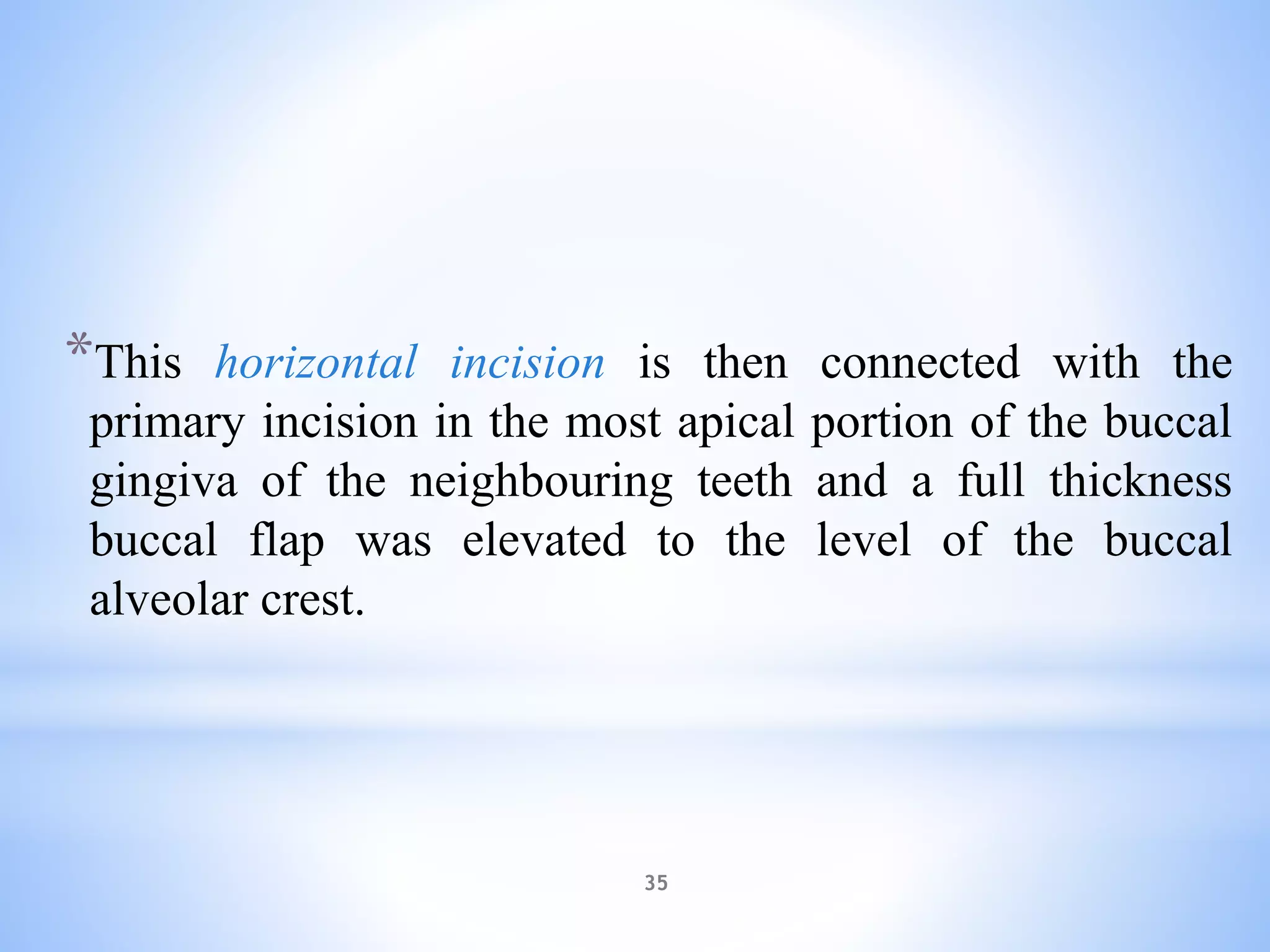 Papilla preservation flap | PPTX