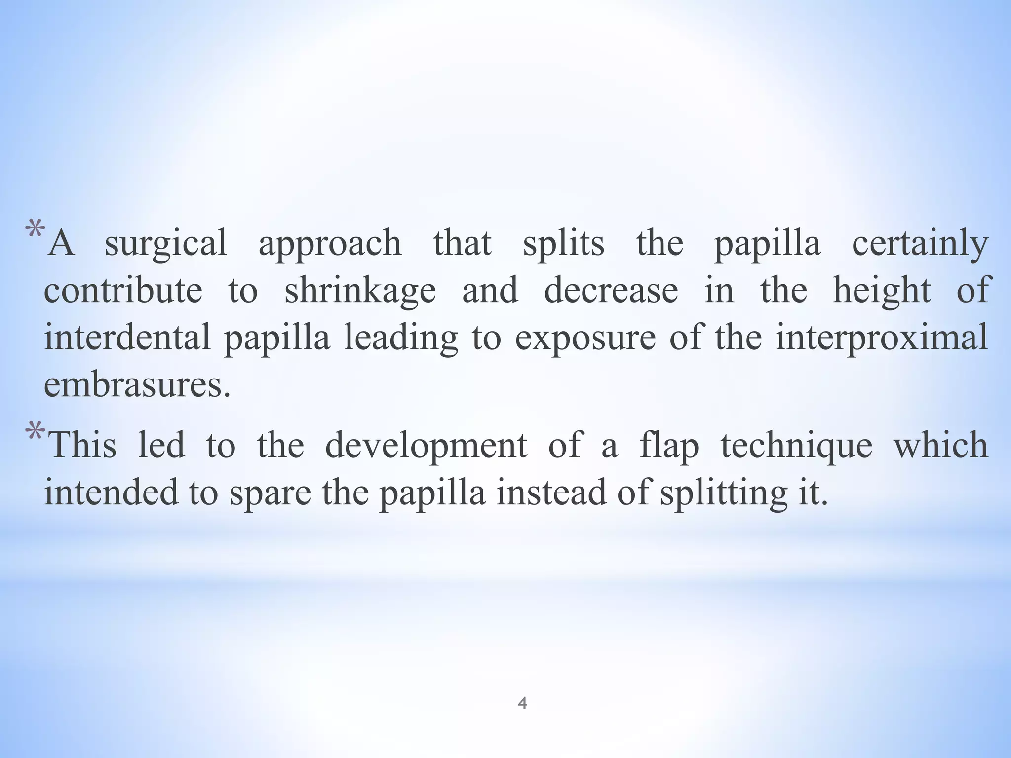 Papilla preservation flap | PPTX