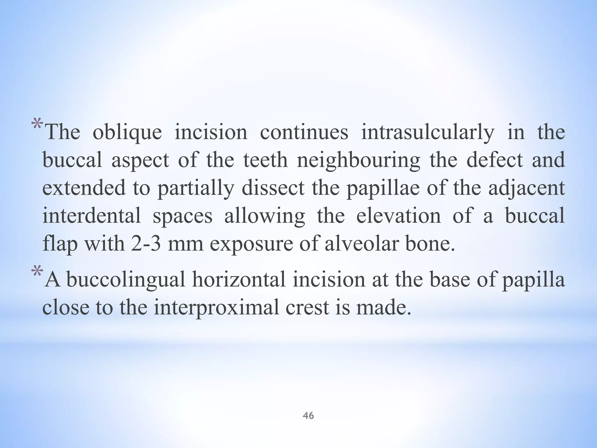 Papilla preservation flap | PPTX