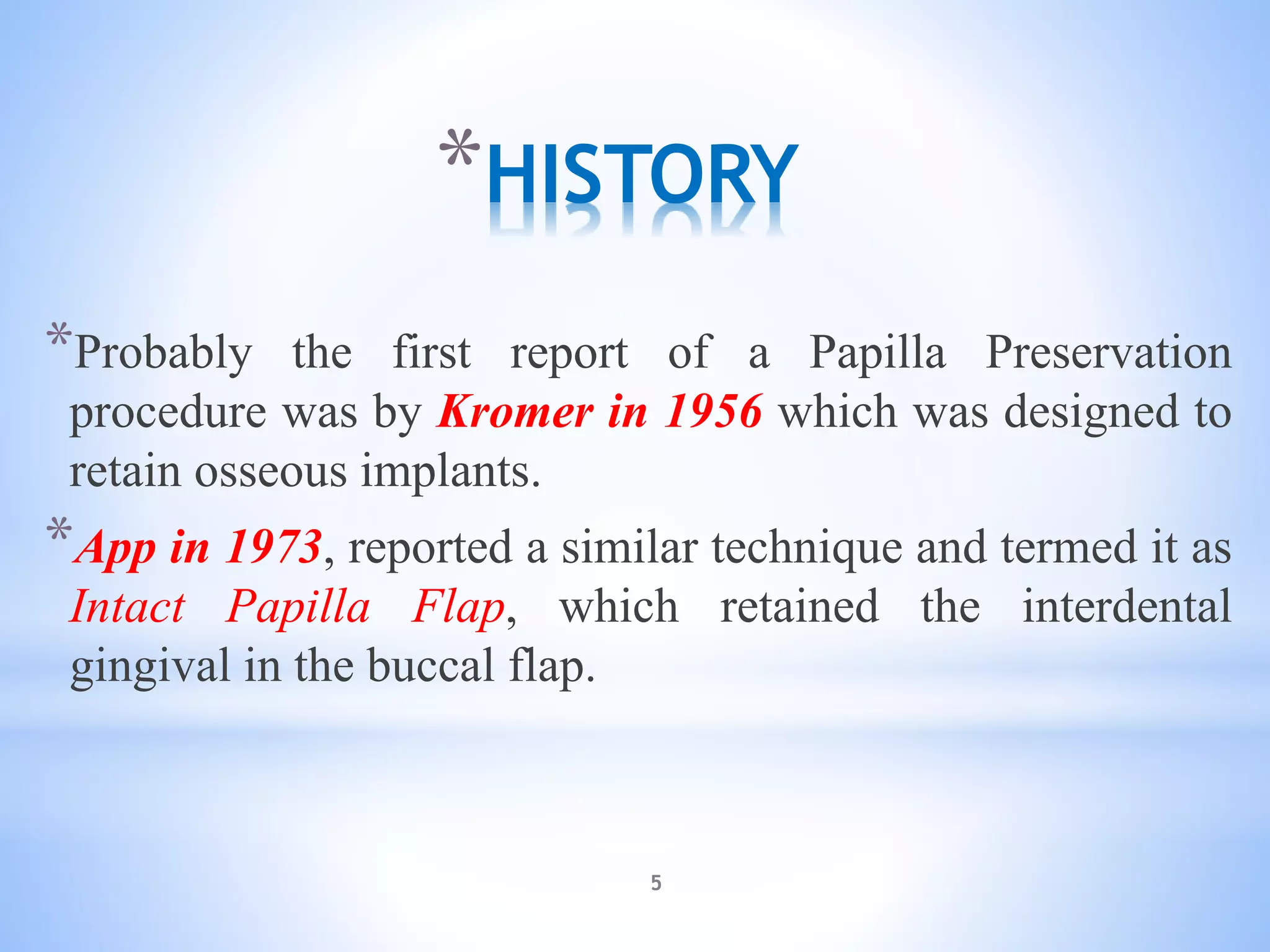 Papilla preservation flap | PPTX