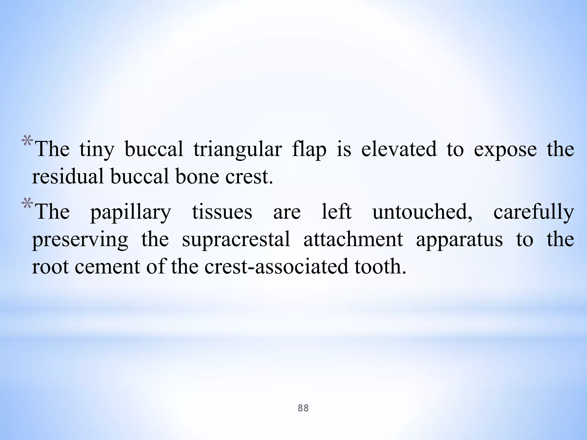 Papilla preservation flap | PPTX