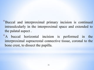 Papilla preservation flap | PPTX