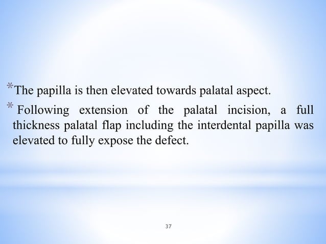 Papilla preservation flap | PPTX