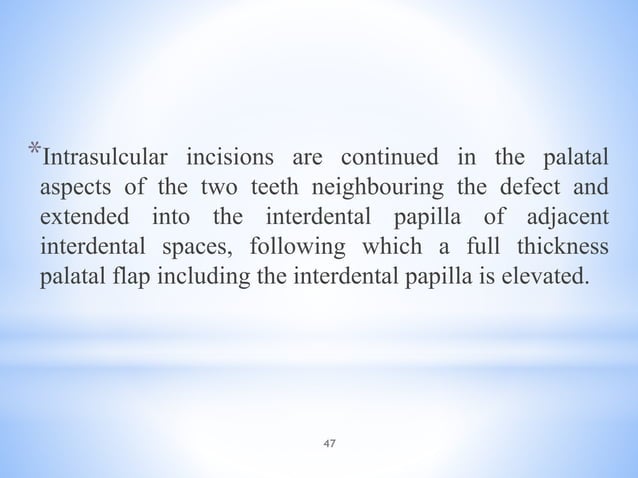 Papilla preservation flap | PPTX