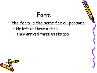simple past, past continuous, past perfect.ppt