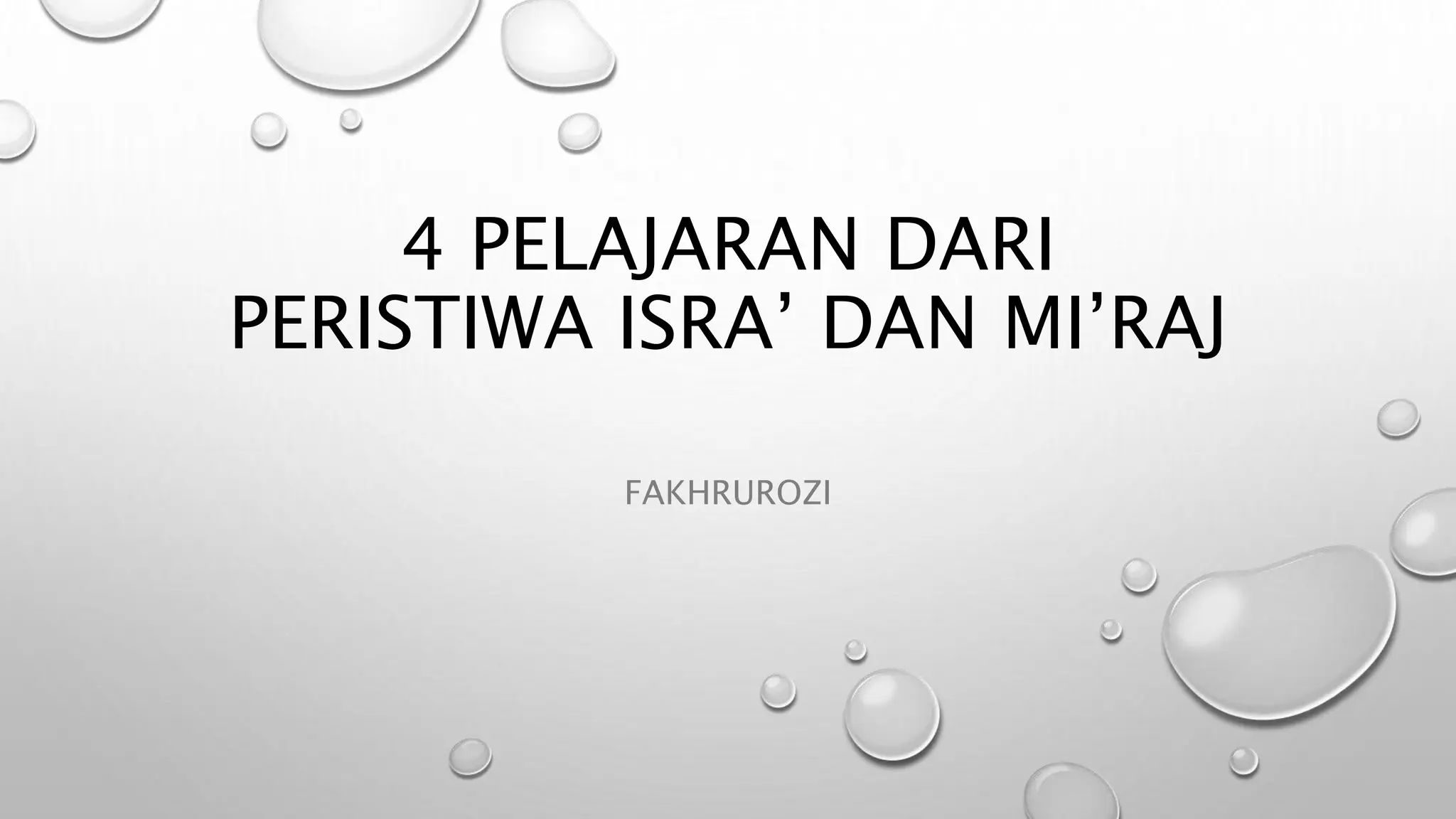 4 Pelajaran dari Peristiwa Isra’ dan Mi’raj.pptx