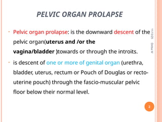 4, Pelvic Organ Prolapse for students .ppt