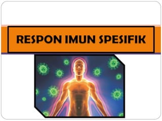 sistem imunitas (kekebalan tubuh) | PPT