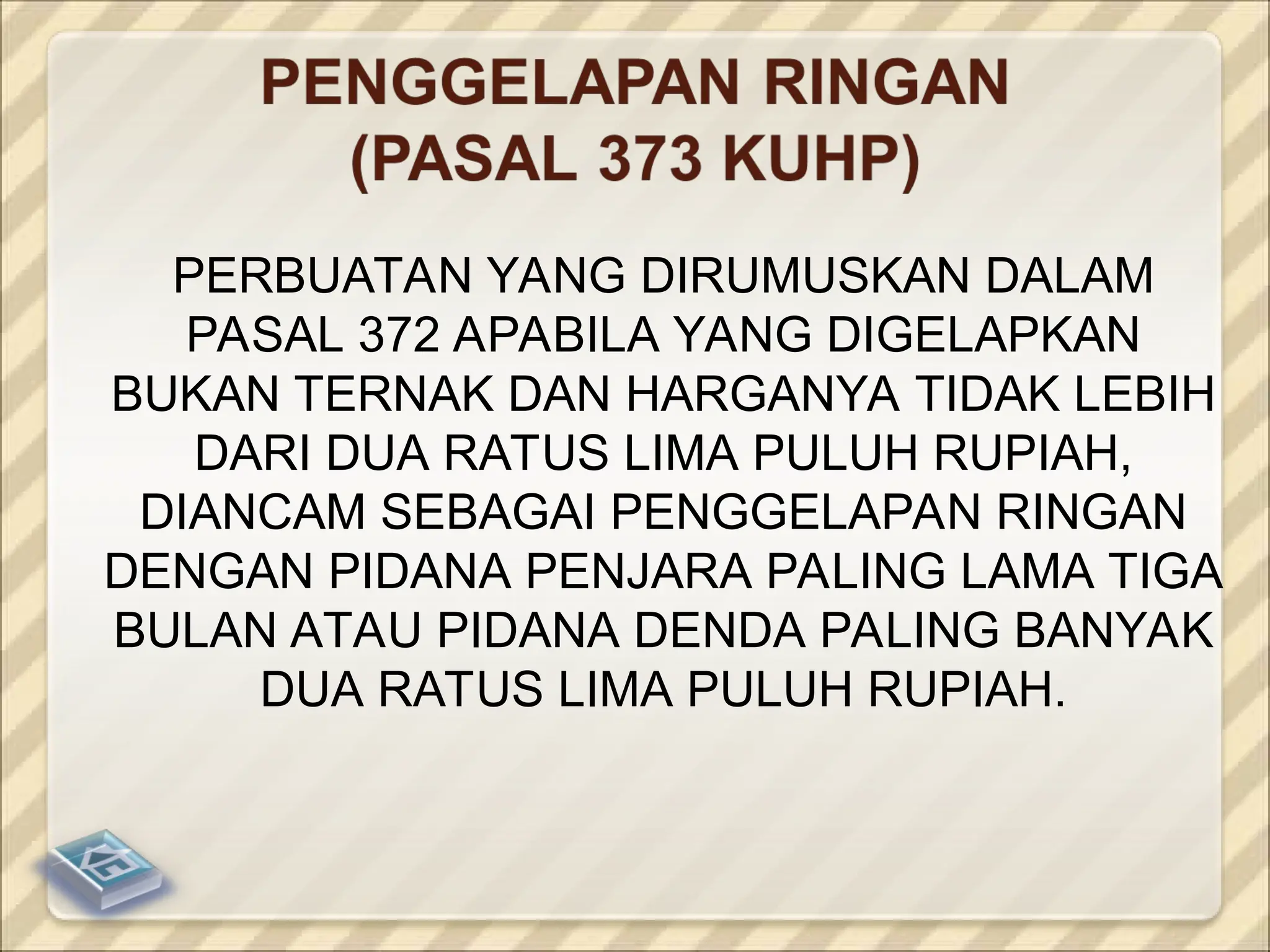 Materi Hukum Pidana PENGGELAPAN dan Pasal | PPT