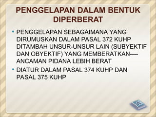 Materi Hukum Pidana PENGGELAPAN dan Pasal | PPT