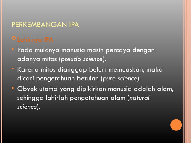 Perkembangan IPA dari zaman kuno sampai moderna.ppt