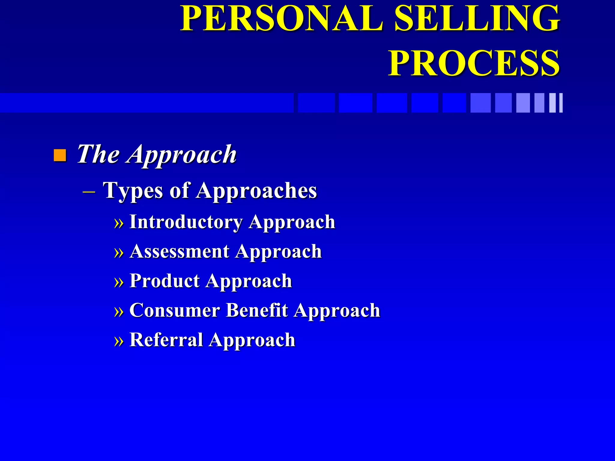 4Personal Selling process final.ppt