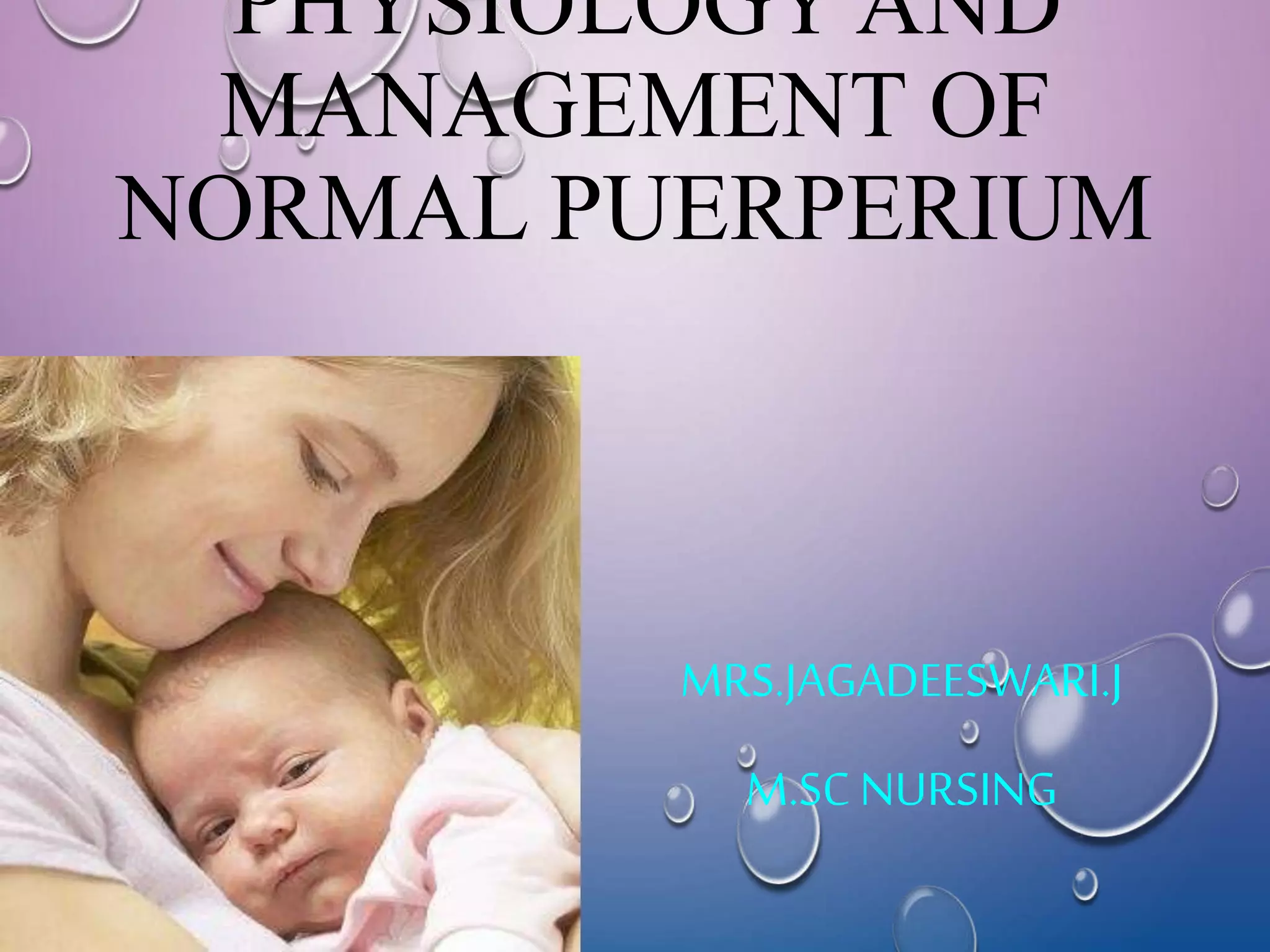 Physiology of puerperium | PPTX