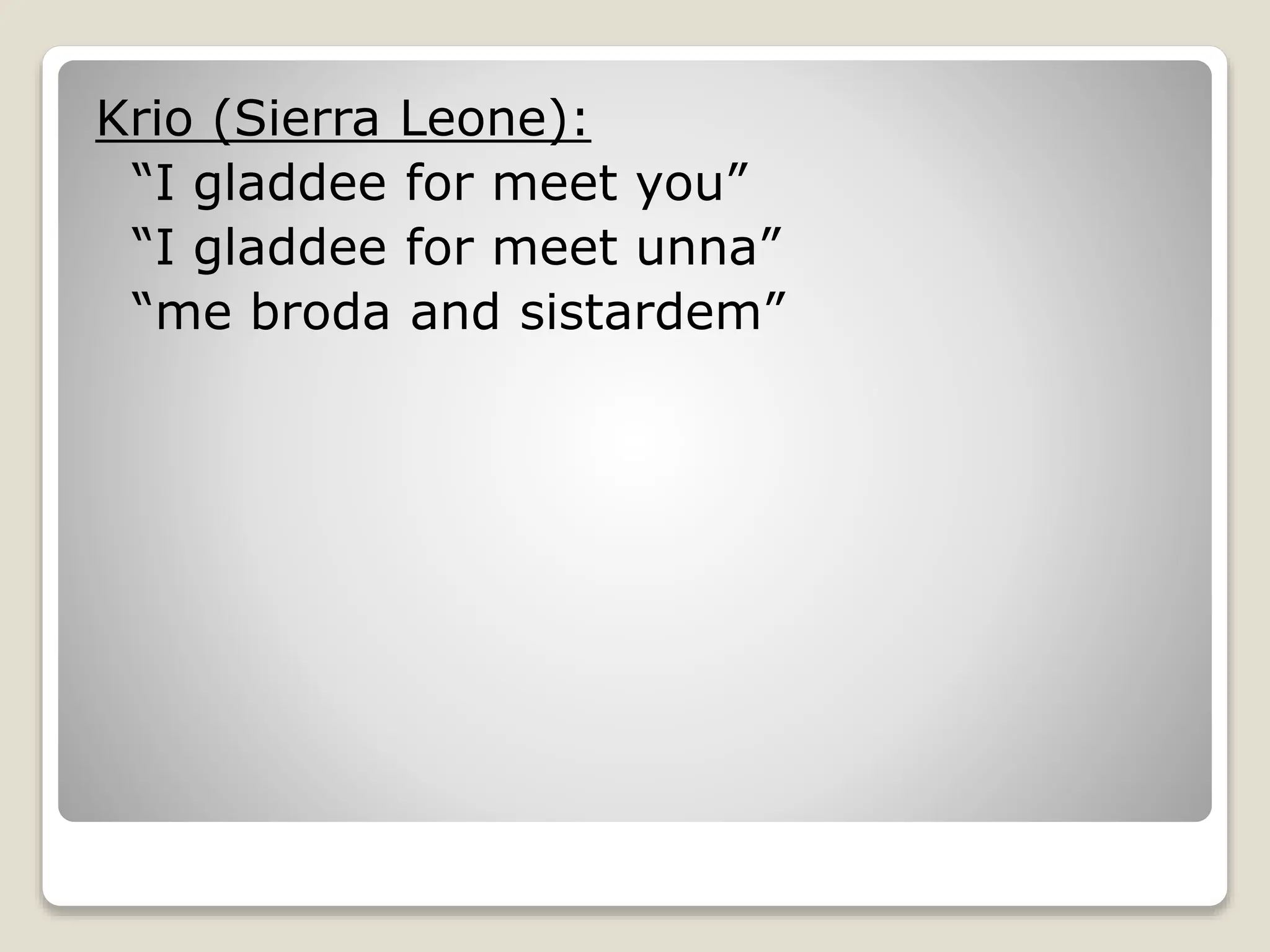 Pidgins Creoles Regional Dialects, Minority Dialects Varieties | PPTX