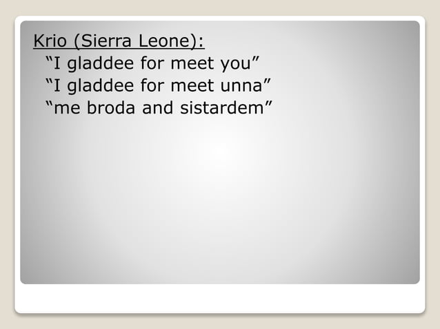 Pidgins Creoles Regional Dialects, Minority Dialects Varieties | PPTX