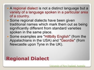 Pidgins Creoles Regional Dialects, Minority Dialects Varieties | PPTX