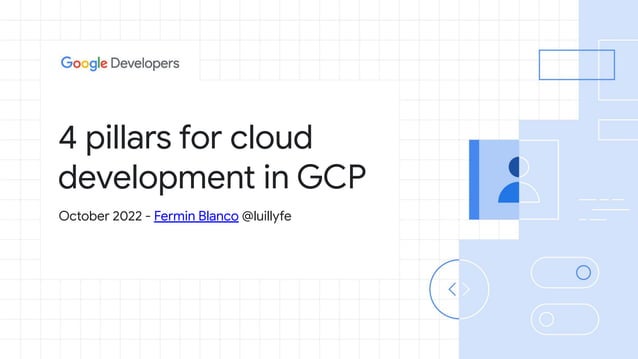 4_pillars_for_app_development_in_GCP.pdf