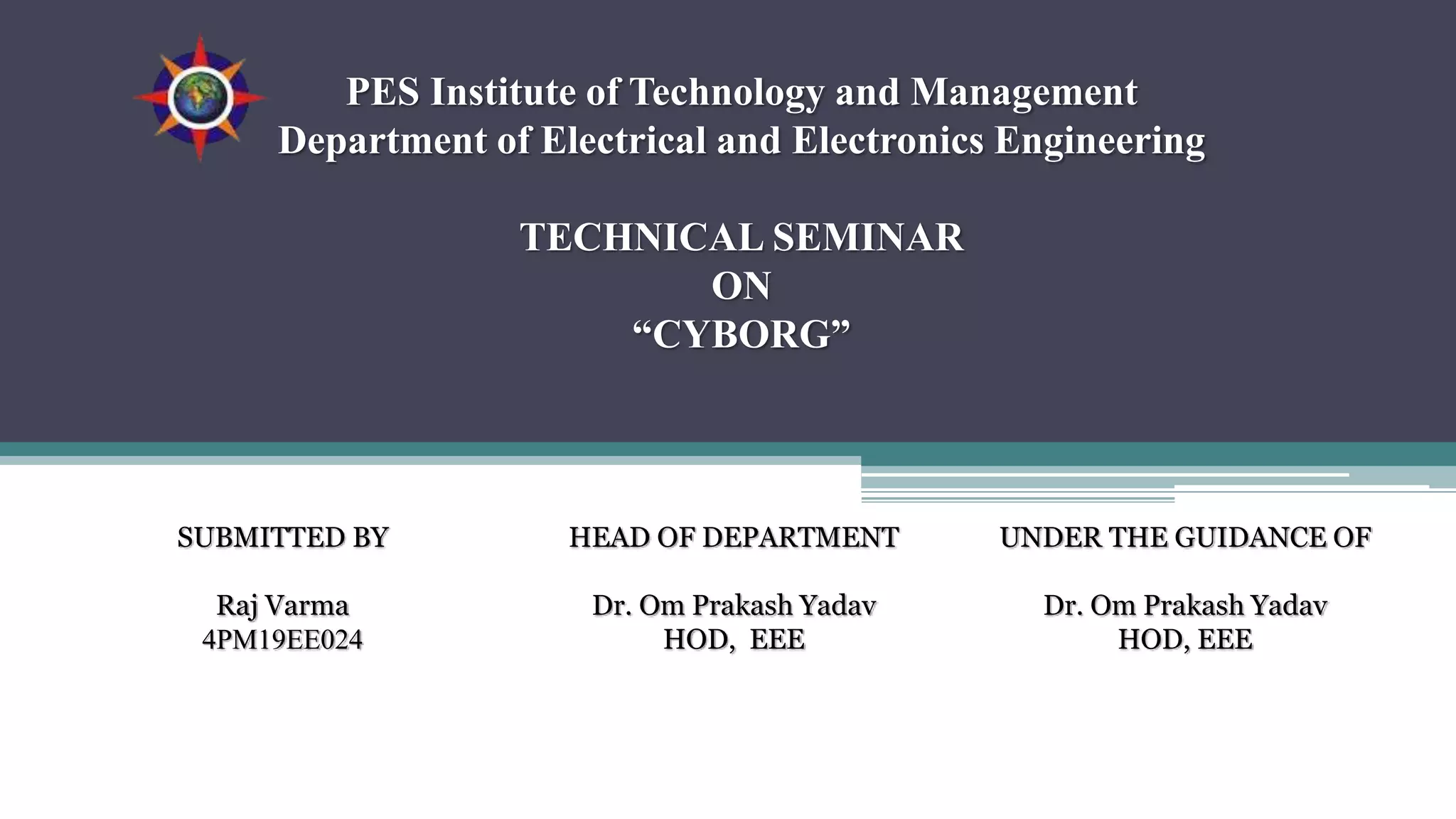 Technical Seminar on CYBORG | PPT