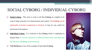 Technical Seminar on CYBORG | PPT