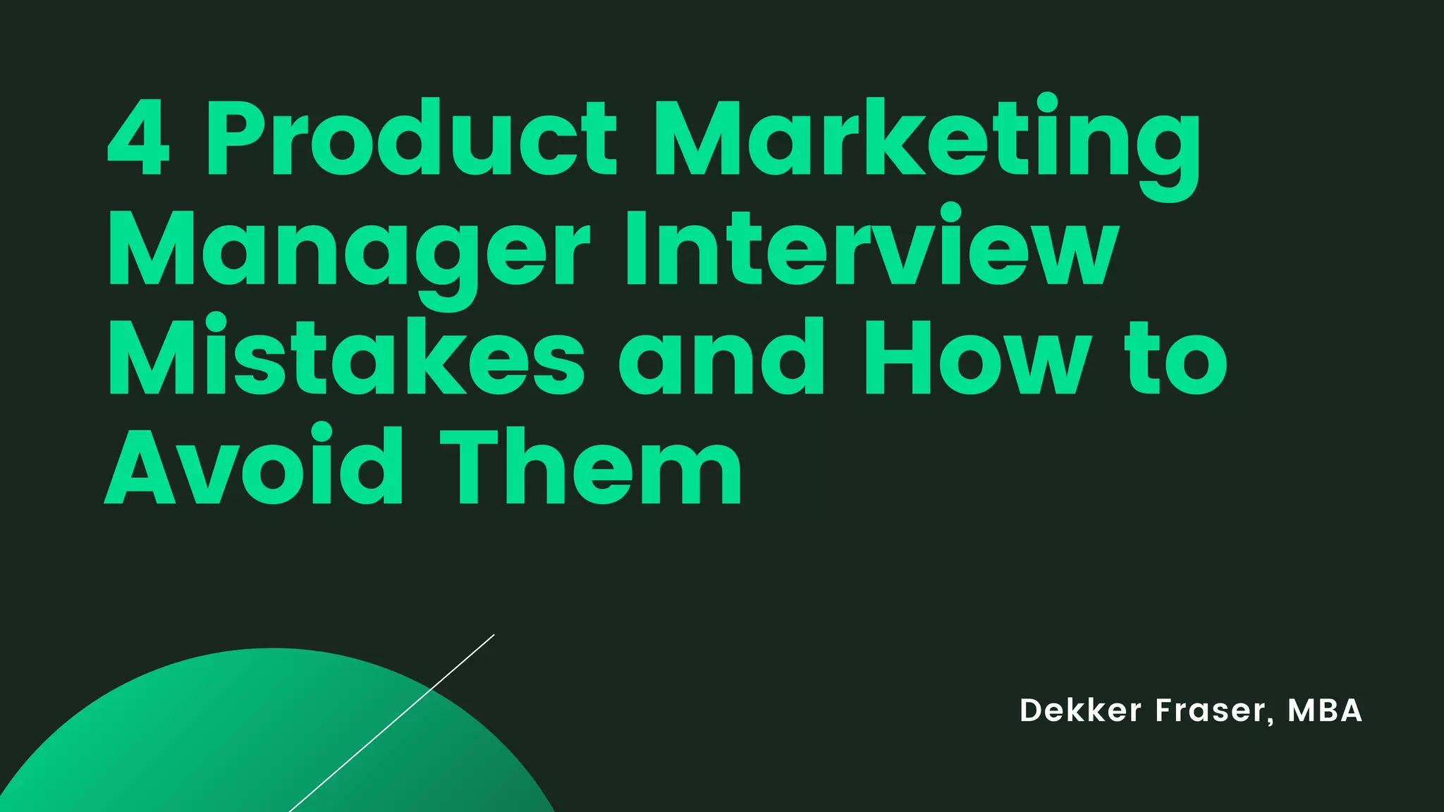 4 Product Marketing Manager Interview Mistakes and How to Avoid Them | PPT