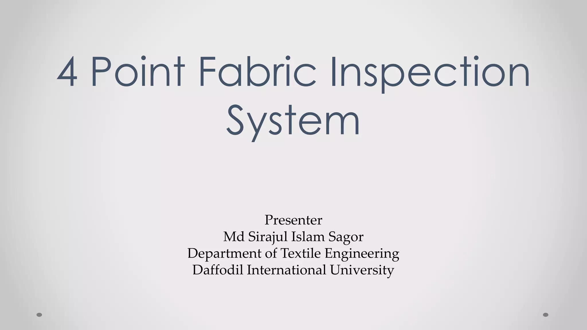 4 Point Fabric Inspection System in Textile Industry | PDF | Needlework ...