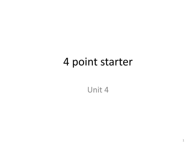 4 point starter | PPTX