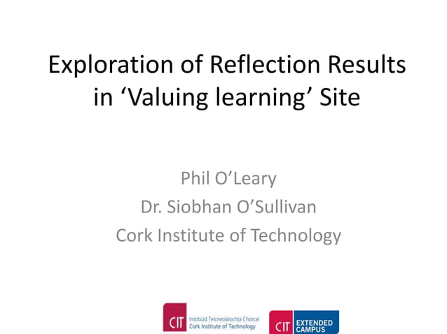 Exploration of reflection results in 'valuing learning'site | PPT