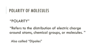 Physical Science 11 #4 POLARITY OF MOLECULES.pptx
