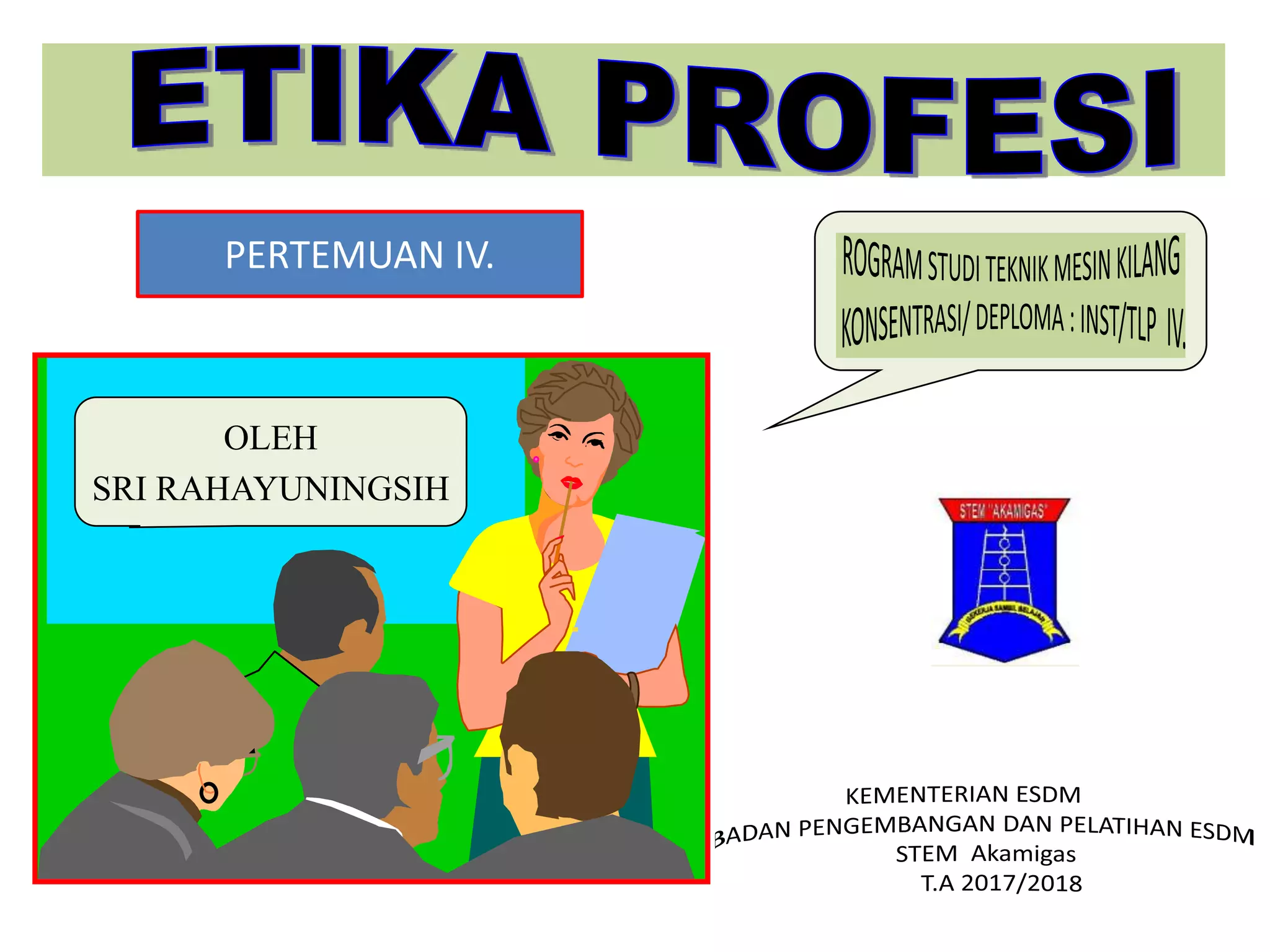 4PPT ETIKA PROFESI ( 4 )- Kewajiban Perusahaan (1).pptx