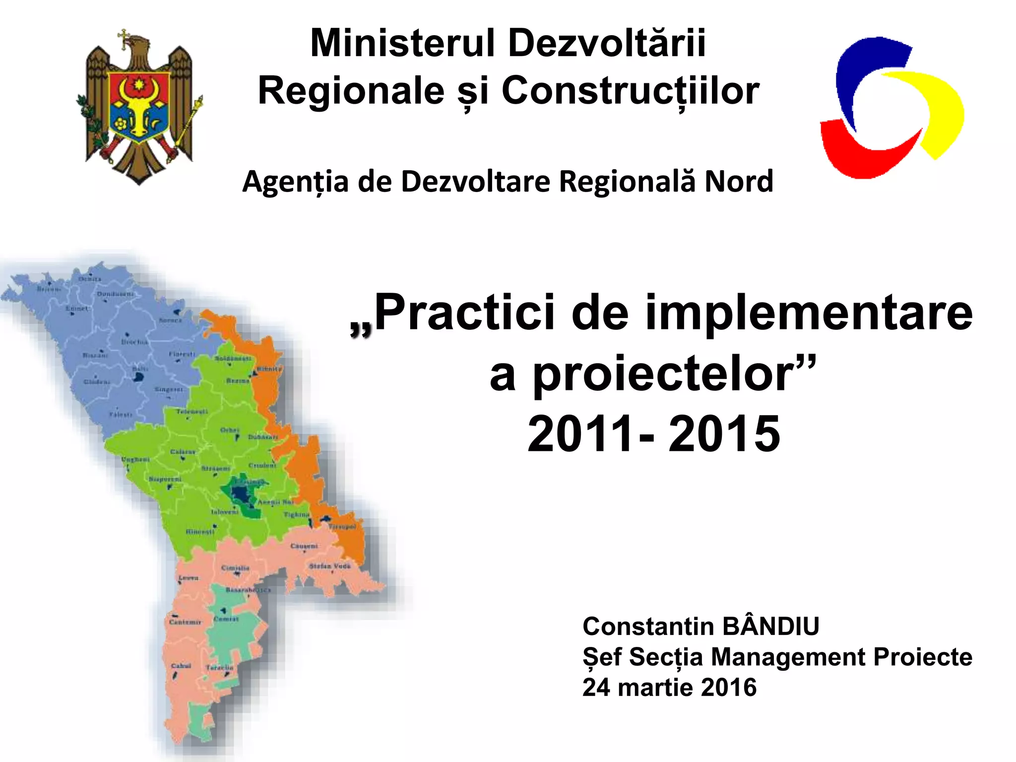 Practici de implementare a proiectelor, 2011- 2015 | PPT