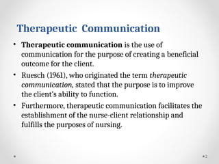 4_principles and techniques of therapeutic communication (2).PPT