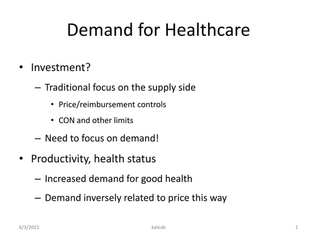 principles of health care demand and health care utilization patterns ...