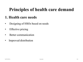 principles of health care demand and health care utilization patterns ...