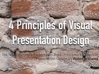 4 principles of visual presentation design | PDF
