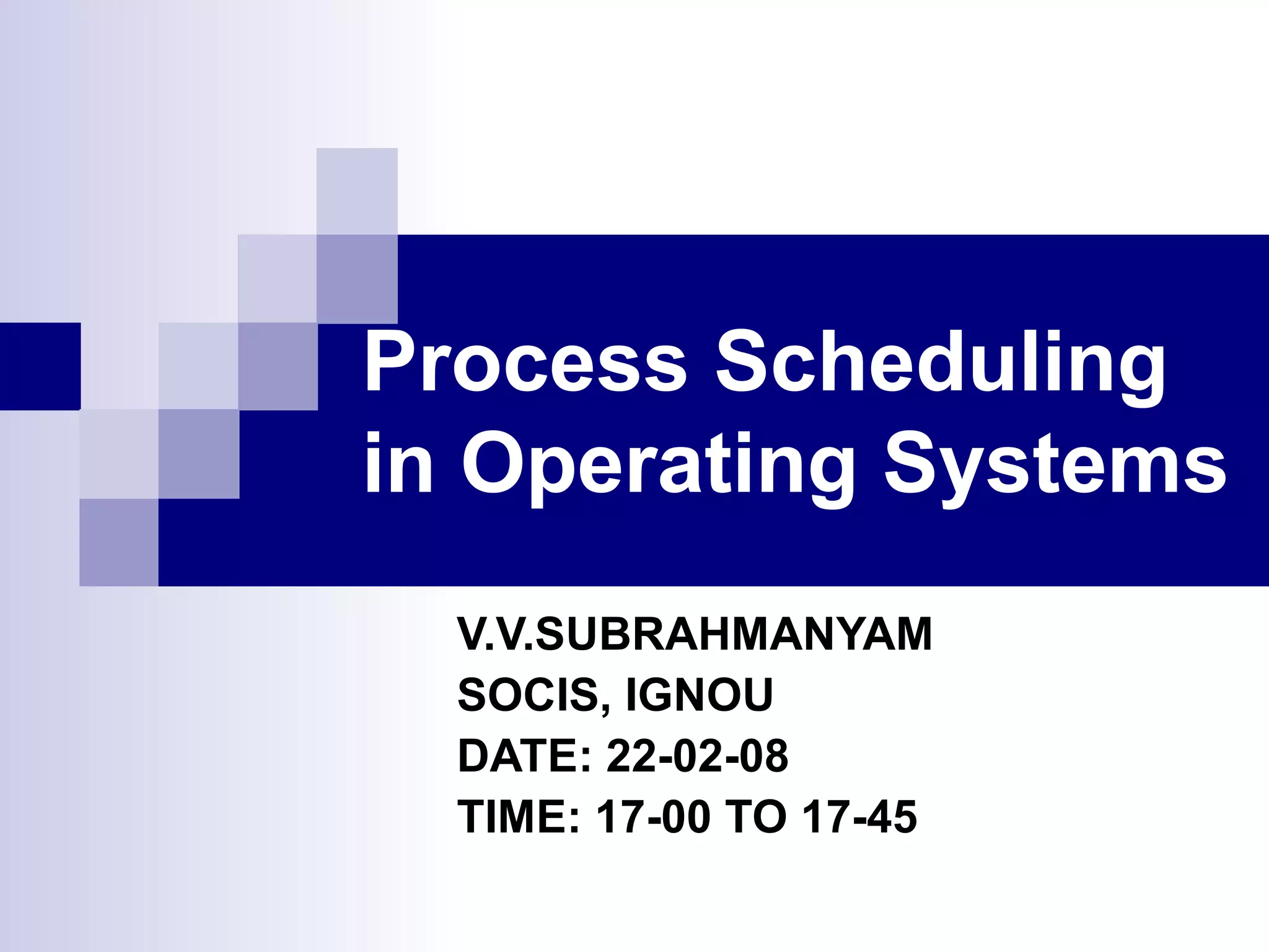 Process Scheduling | PPT